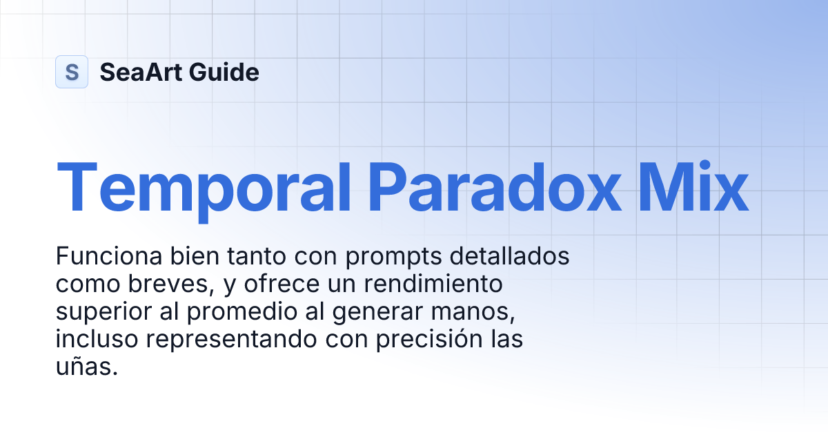 Temporal Paradox Mix | SeaArt Guide