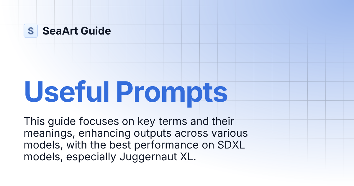 Useful Prompts | SeaArt Guide
